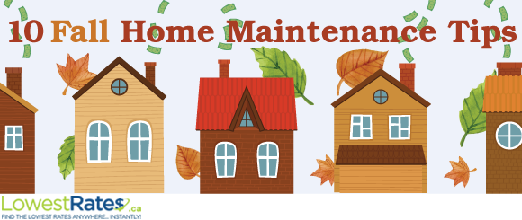 10 Fall Maintenance Tips to Ready Your Home for the Season | LowestRates.ca