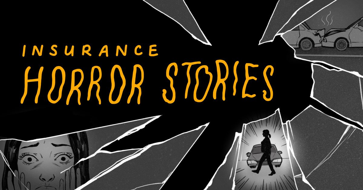 Three insurance horror stories that will leave you scrambling to check ...